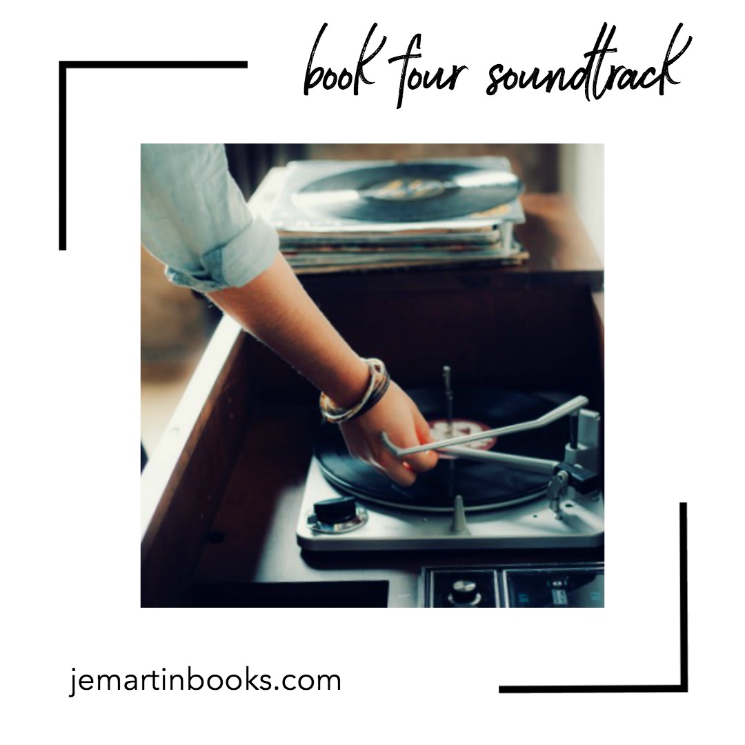 Book Four Soundtrack – J. E. Martin Books